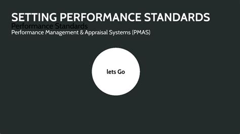 Setting Performance Standards By Dwight Bailey On Prezi