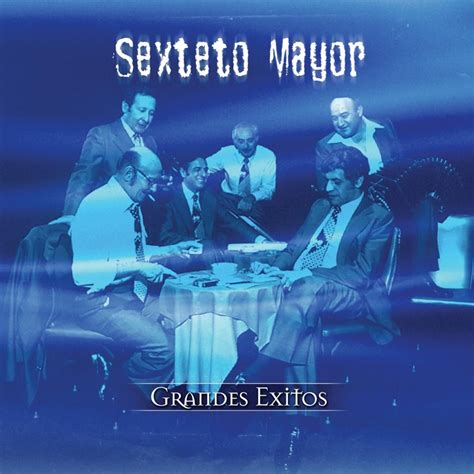 El Último Café Sexteto Mayor Song Lyrics Music Videos And Concerts