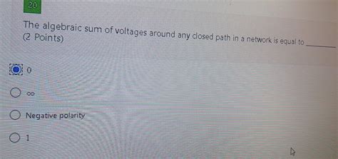 Solved The Algebraic Sum Of Voltages Around Any Closed Path