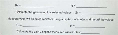 Solved 2 Inverting Amplifier Design Select Two Resistors
