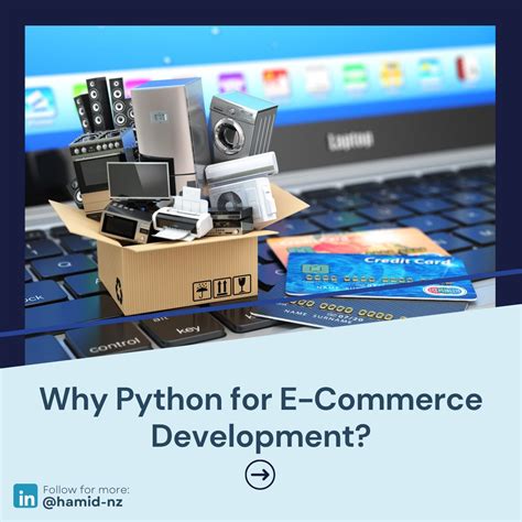 Why Python For E Commerce Development Hamid Nazir Posted On The Topic