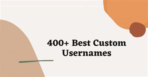 400 Mejores Ideas Y Sugerencias De Nombres De Usuario Personalizados