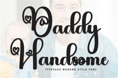 Daddy Handsome Windows Font Free For Personal