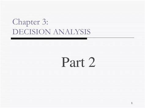 Ppt Chapter 3 Decision Analysis Powerpoint Presentation Free