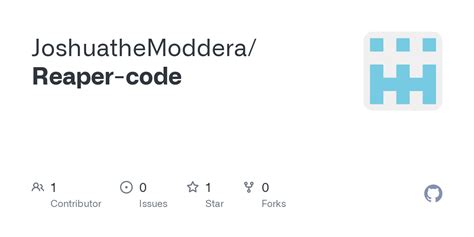 GitHub JoshuatheModdera Reaper Code