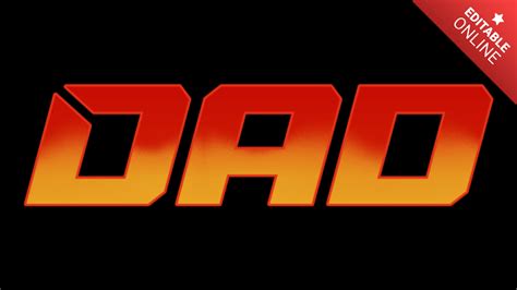 Dad Fire Online Text Effect Generator