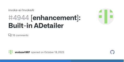Enhancement Built In Adetailer · Issue 4944 · Invoke Aiinvokeai