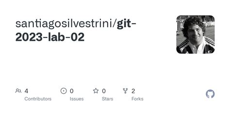 Github Santiagosilvestrinigit 2023 Lab 02