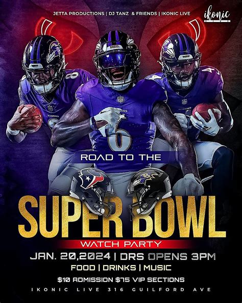 Road To The Superbowl Ravens Vs Texans Watch Party Ikonic Live