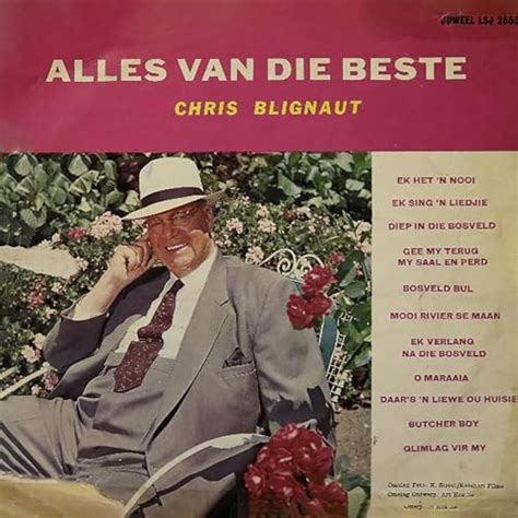 Alles Van Die Beste Chris Blignaut Digital Music