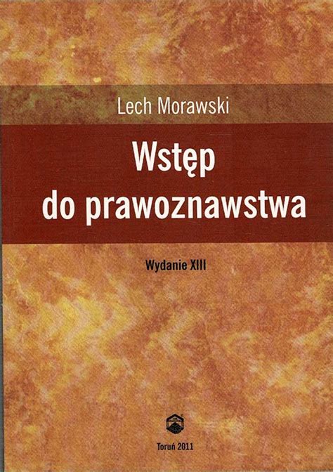 Wstęp do prawoznawstwa Lech Morawski 12553085340 oficjalne archiwum