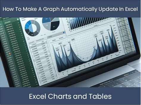 Excel Tutorial How To Make A Graph Automatically Update In Excel