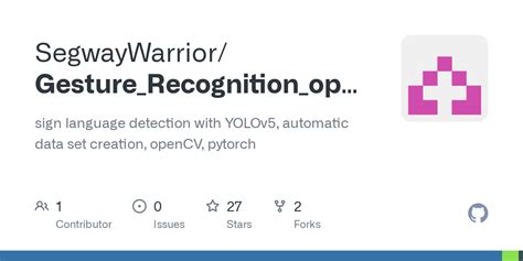 GitHub SegwayWarrior Gesture Recognition Opencv Yolov Sign Language Detection With YOLOv