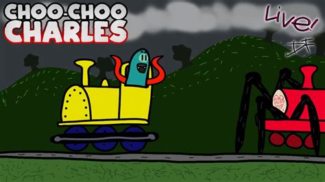 Thomas The Tank Engine Creepypasta Lookin Choo Choo Charles STREAM YouTube