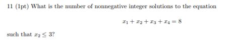 Solved 11 1pt What Is The Number Of Nonnegative Integer