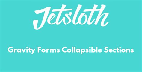Jetsloth Gravity Forms Collapsible Sections Wpadictos