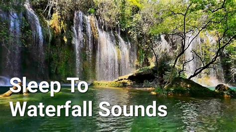 Relaxing Waterfall Sounds For Sleep Fall Asleep And Stay Alseep With
