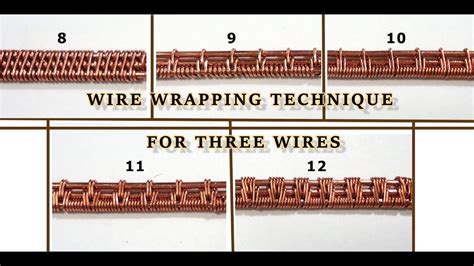 Wire Wrapping Techniques 13 14 15 16 17 For Three Wires With Schemes