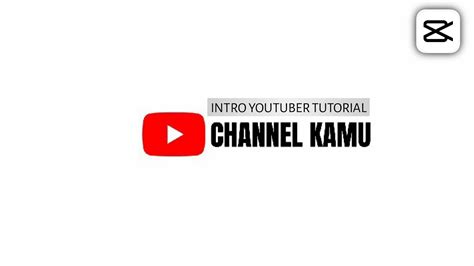 TUTORIAL MEMBUAT INTRO VIDEO YOUTUBE DI CAPCUT YouTube