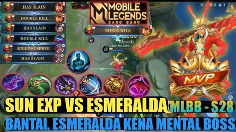 Sun Vs Esmeralda Di EXP Lane Sun EXP Lane Terbaru Emblem Build Sun