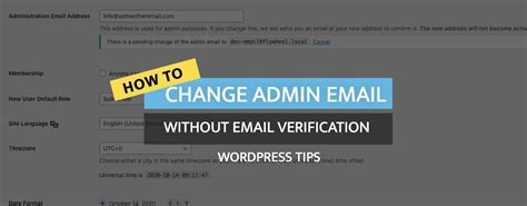 How To Change Wordpress Admin Email Without Confirmation