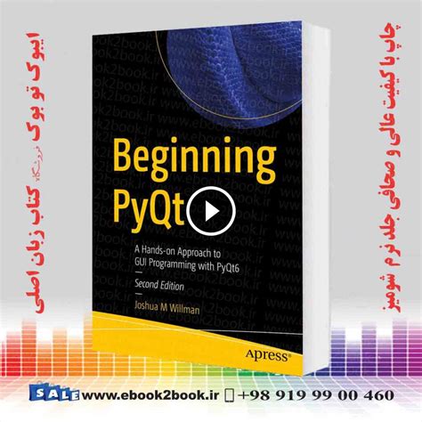 قیمت و خرید کتاب Beginning Pyqt A Hands On Approach To Gui Programming With Pyqt6 2nd Edition
