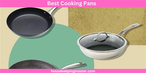 The 10 Best Cooking Pans For 2024 Housekeepingmaster