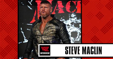 Steve Maclin Has The Same Mission Become Impact World Champion