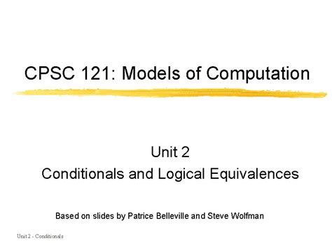 Cpsc 121 Models Of Computation Unit 2 Conditionals