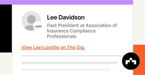 Lee Davidson Past President At Association Of Insurance Compliance Professionals The Org