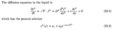 Solved The Diffusion Equation In The Liquid Is