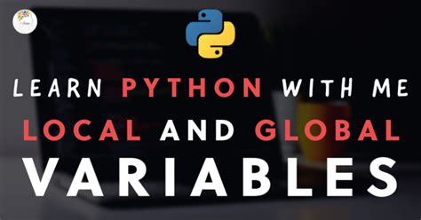 Python Local And Global Variables I Sapna