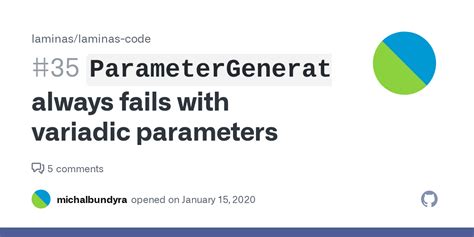 `parametergenerator` always fails with variadic parameters · issue 35