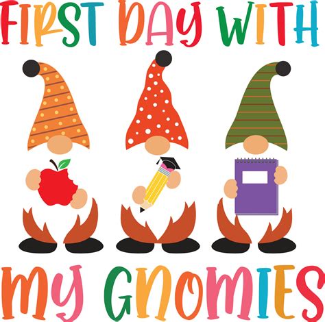 First Day With My Gnomies Happy Fall Thanksgiving Day Happy Harvest