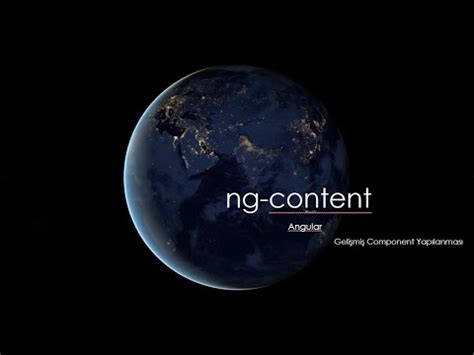 Angular Eğitimi NgContent ng content Yapılanması Advanced Components YouTube