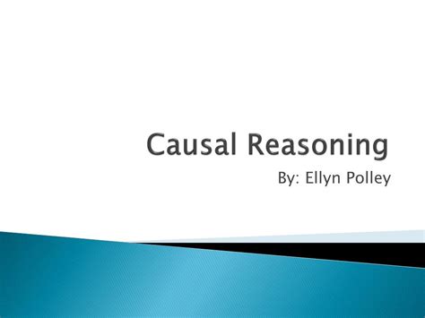 PPT Causal Reasoning PowerPoint Presentation Free Download ID 2577880