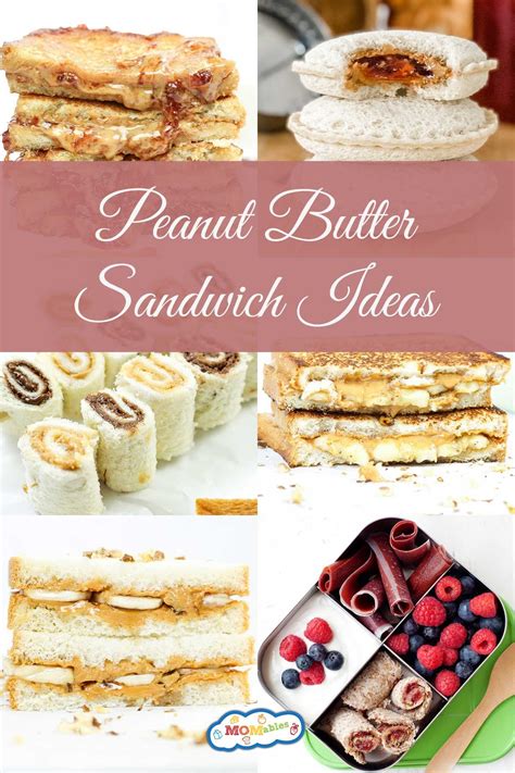 The Ultimate List Of Peanut Butter Sandwich Ideas And Combinations That