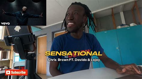 Sensational Chris Brown Ft Davido And Lojay Youtube
