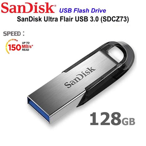 Sandisk Flash Driv Ultra Flair Usb 30 128gbspeed 150mb Sdcz73