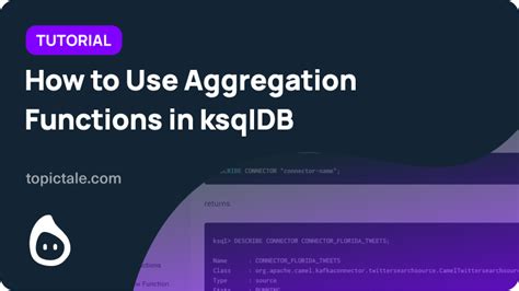 How To Use Aggregation Functions In Ksqldb Topictale
