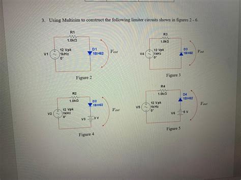 solved 3 using multisim to construct the following limiter