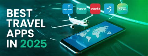 Best Travel Apps In 2025 Top Picks For Flights Maps And Esims