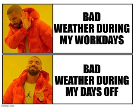 Screw Mother Nature Rmemes