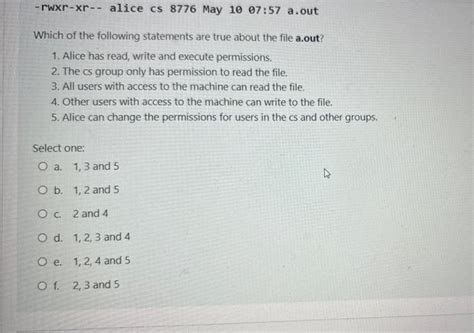 Solved Rwxr Xr Alice Cs 8776 May 10 0757 Aout Which Of
