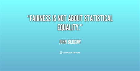 Fairness Quotes Quotesgram