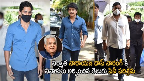 Tfi Celebs Pays Homage To Producer Narayan Das Narang Chiranjeevi