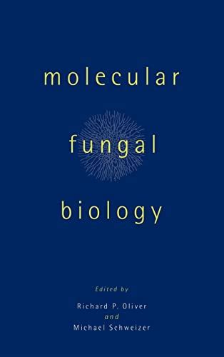 Molecular Fungal Biology Von Oliver Richard P Like New Hardcover