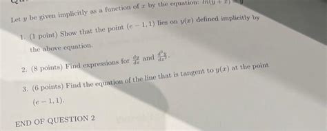 let y be given implicitly as a function of x by the