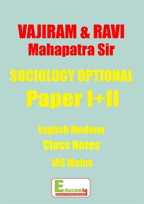 Sociology Optional Class Notes By Mahapatra Sir Of Vajiram And Ravi