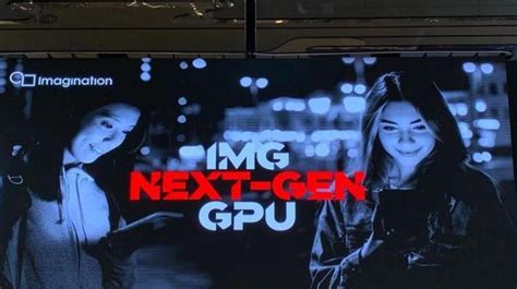 史上最强移动gpu来了！发布公司就是跟苹果谈崩的那家imaginationpowervr